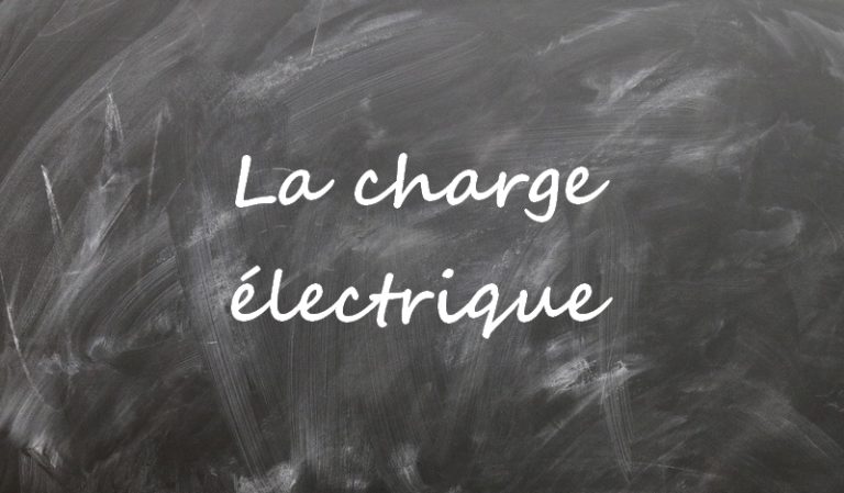 La charge électrique | définition - Cours niveau seconde